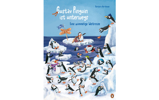 Gustav Pinguin ist unterwegs - Eine wimmelige Weltreise