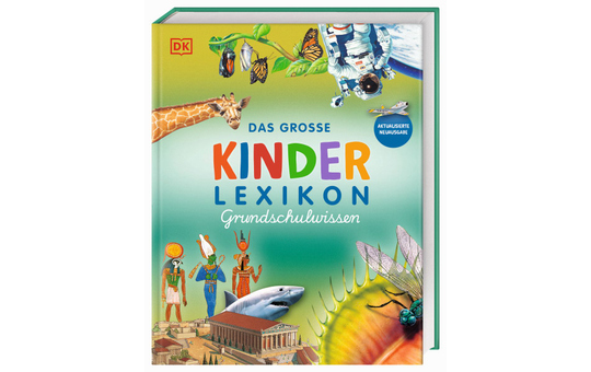 Das große Kinderlexikon - Grundschulwissen